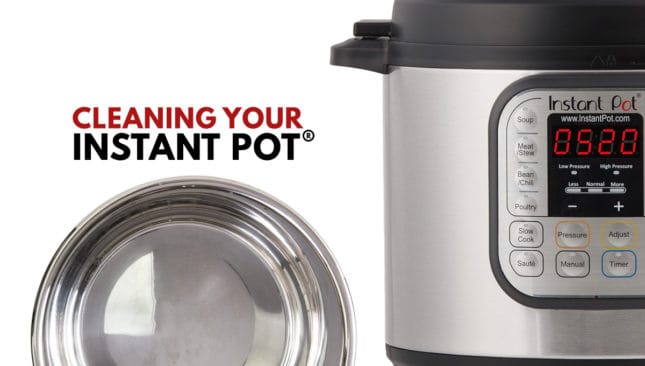 4 Steps to Cleaning Instant Pot (Photo Guide with Tips) | Amy + Jacky